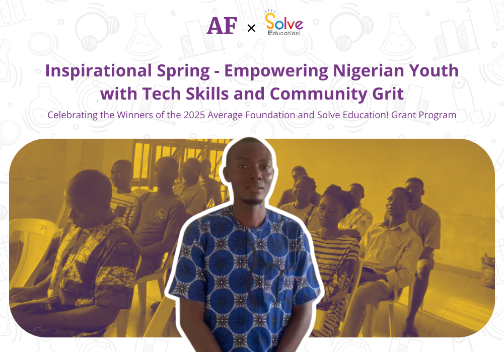 Youth Empowerment Through Digital Education Initiatives - Solve Education!